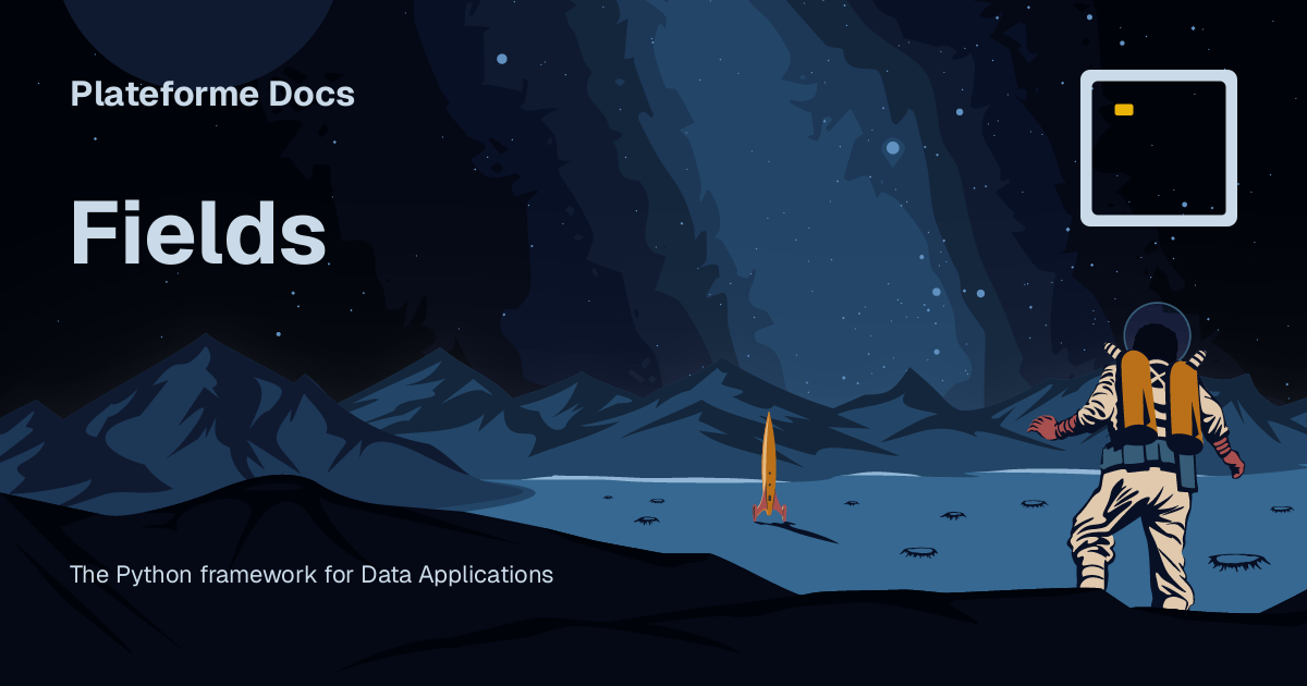 Fields - Plateforme Docs