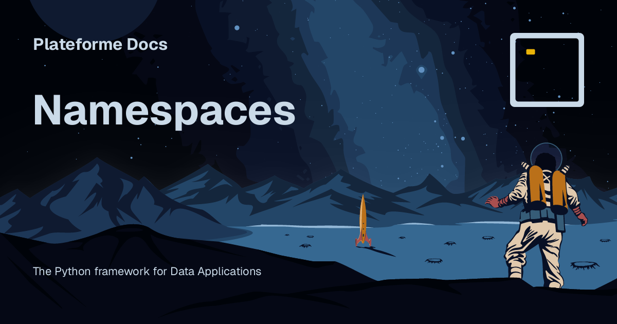 Namespaces - Plateforme Docs