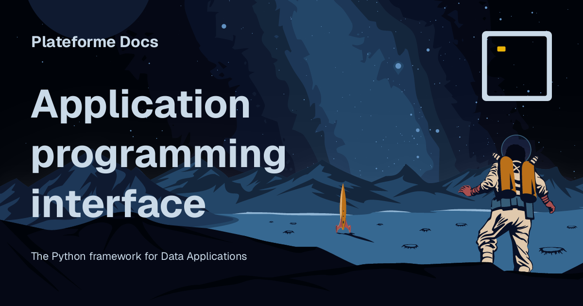 Application programming interface - Plateforme Docs